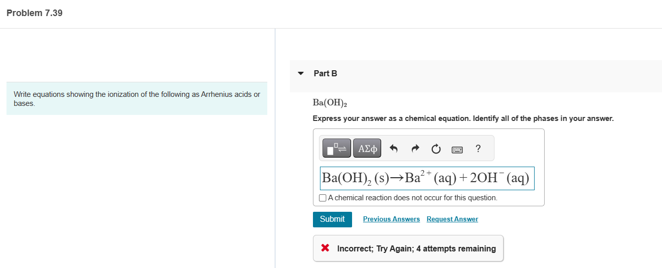 Solved Write equations showing the ionization of the | Chegg.com