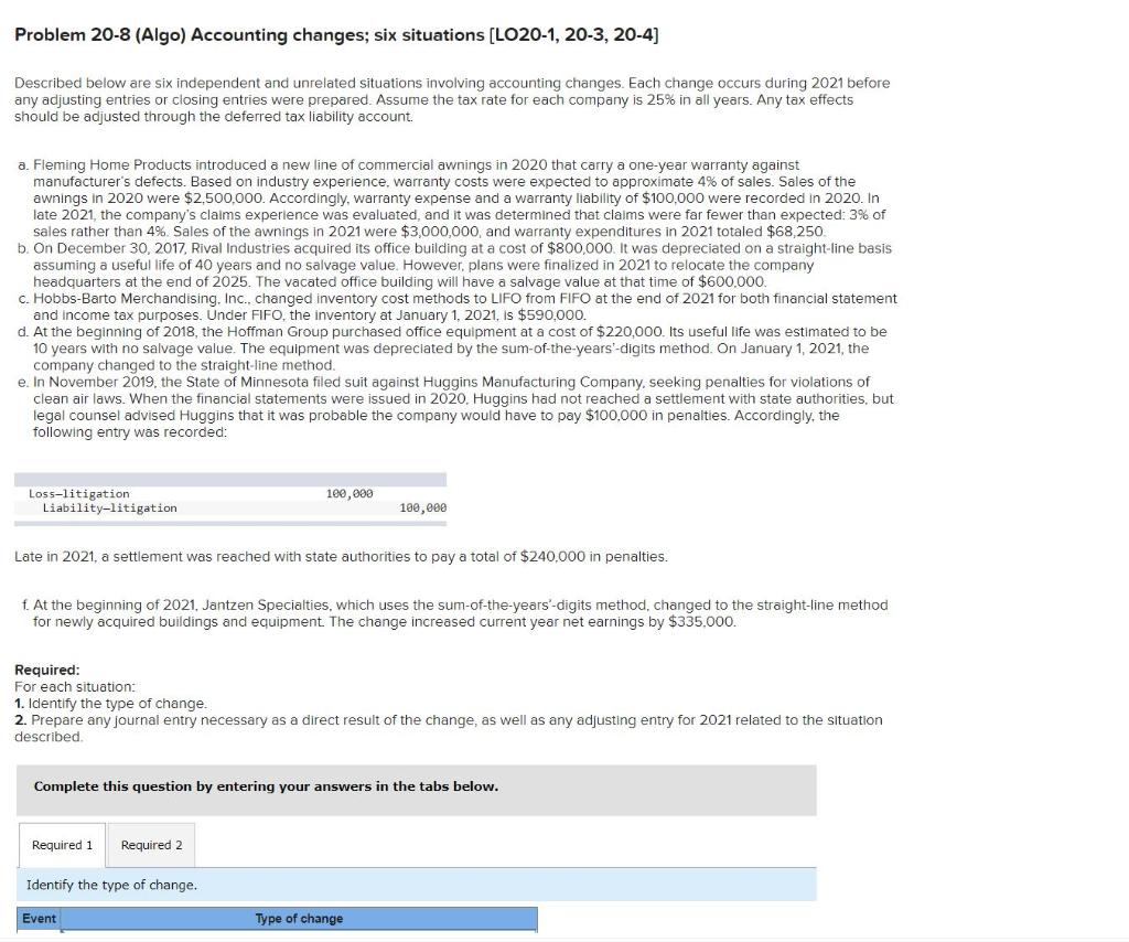 Solved Problem 20-8 (Algo) Accounting changes; six | Chegg.com