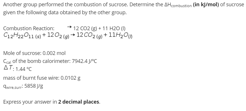 Solved Another group performed the combustion of sucrose. | Chegg.com