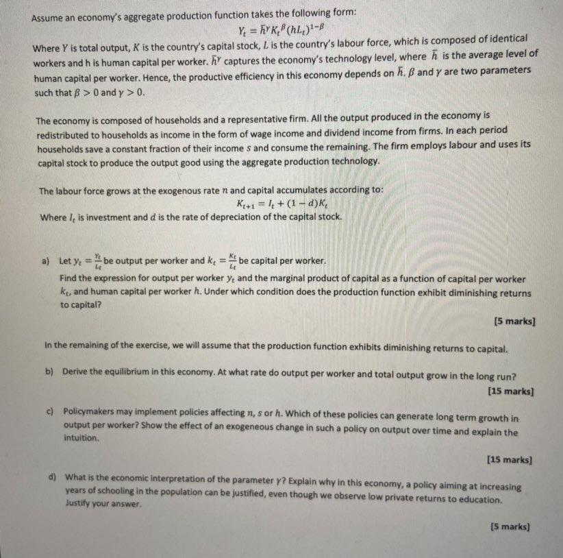 Assume An Economys Aggregate Production Function