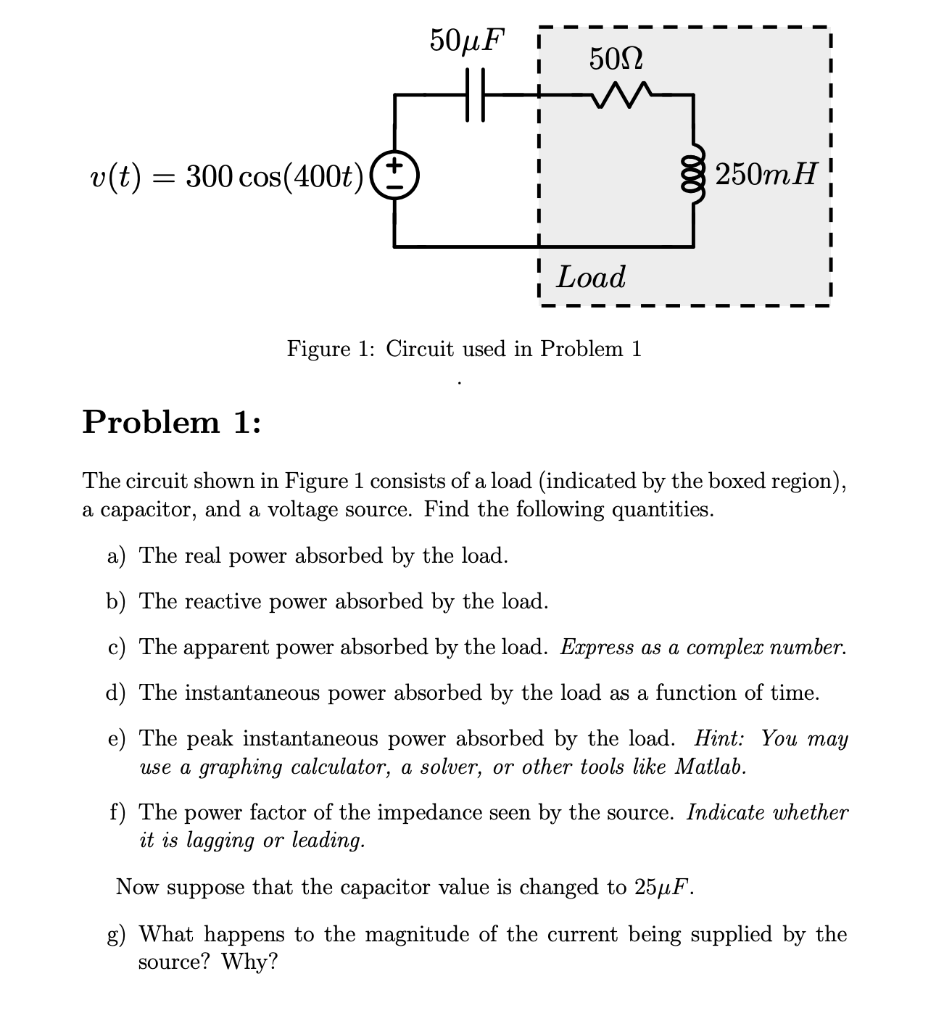 Solved Figure 1: Circuit used in Problem 1 Problem 1: The | Chegg.com