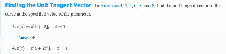 Solved Finding the Unit Tangent Vector In Exercises 3, 4, 5, | Chegg.com