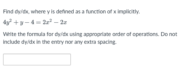 Solved Find dy/dx, where y is defined as a function of x | Chegg.com