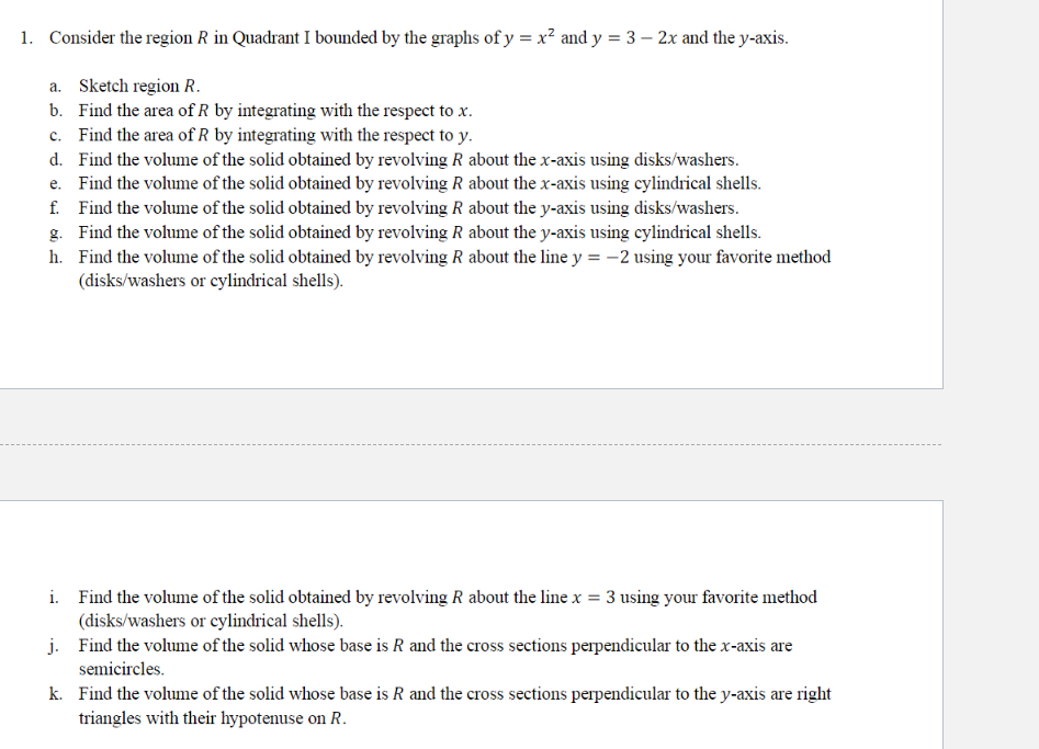 Solved 1. Consider the region R in Quadrant I bounded by the | Chegg.com