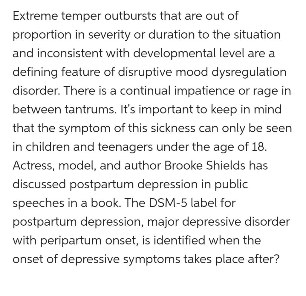 Solved Extreme temper outbursts that are out of proportion | Chegg.com