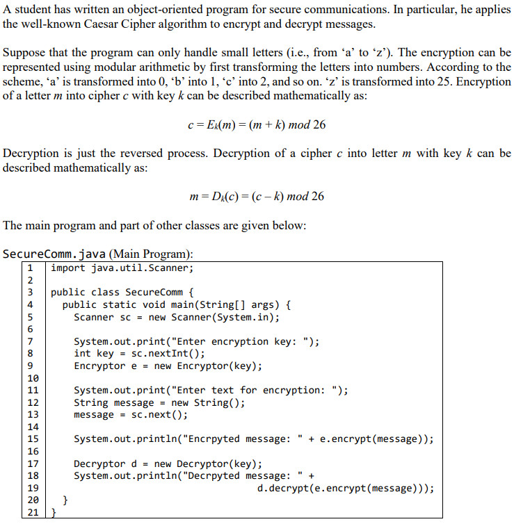 Solved A student has written an object-oriented program for | Chegg.com