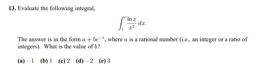 Solved Evaluate the following integral,∫1elnxx2dxThe answer | Chegg.com