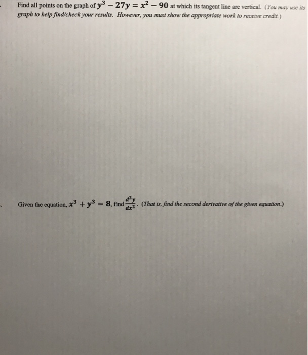 Solved Find all points on the graph of y3- 27y x2-90 at | Chegg.com