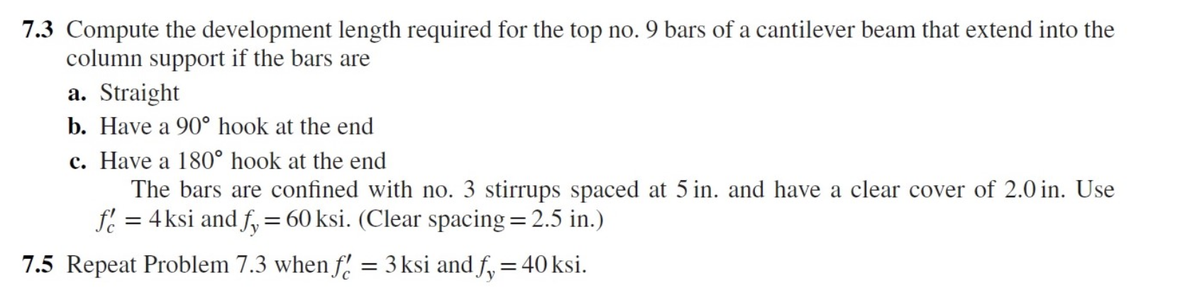 Solved 7.3 Compute the development length required for the | Chegg.com