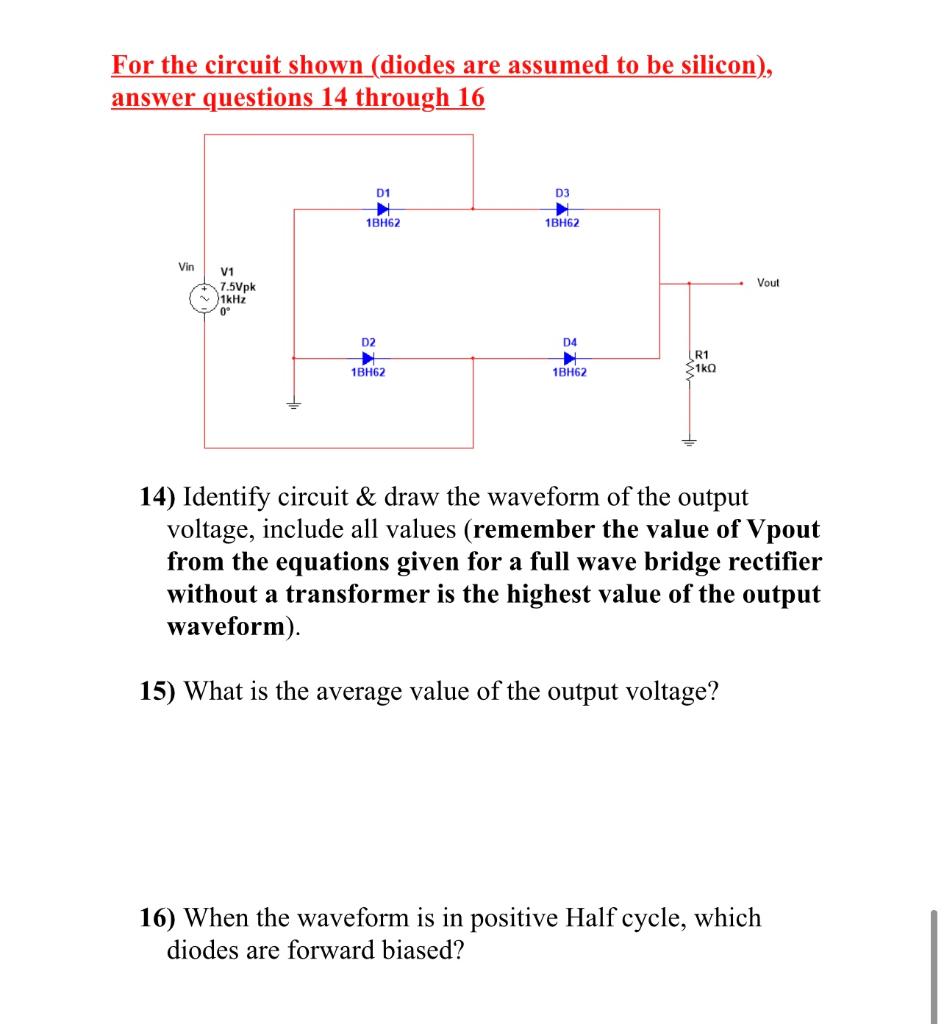 Solved For the circuit shown (diodes are assumed to be | Chegg.com