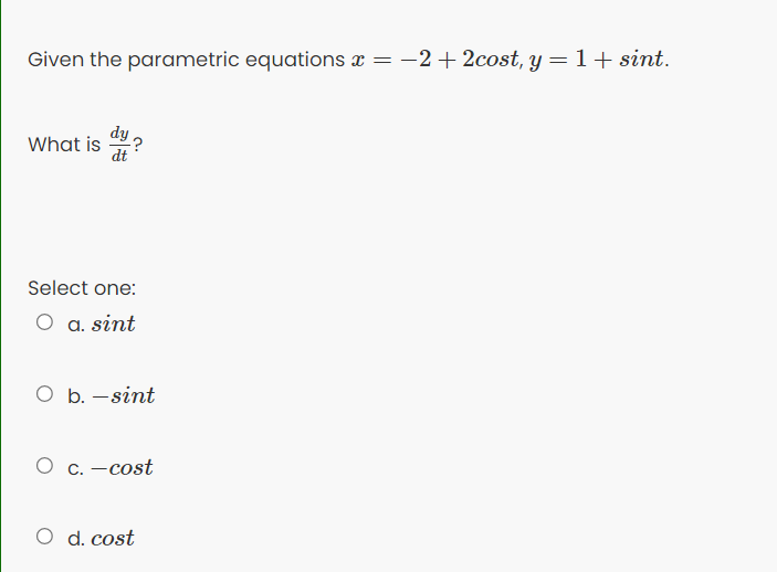 Solved Given the parametric equations x = -2 + 2cost, y=1+ | Chegg.com
