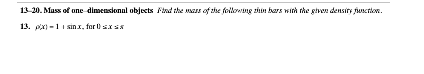 Solved 13–20. Mass of one-dimensional objects Find the mass | Chegg.com