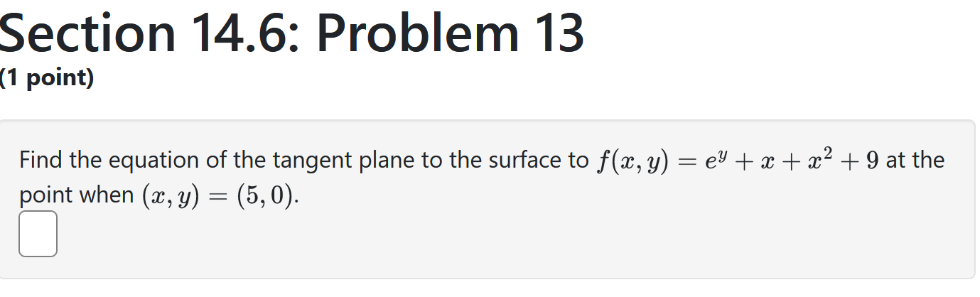 Solved Section 14.6: Problem 13 (1 point) Find the equation | Chegg.com