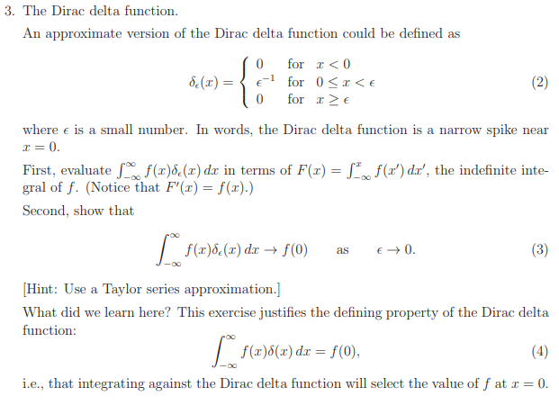 Solved 3. The Dirac delta function An approximate version of | Chegg.com