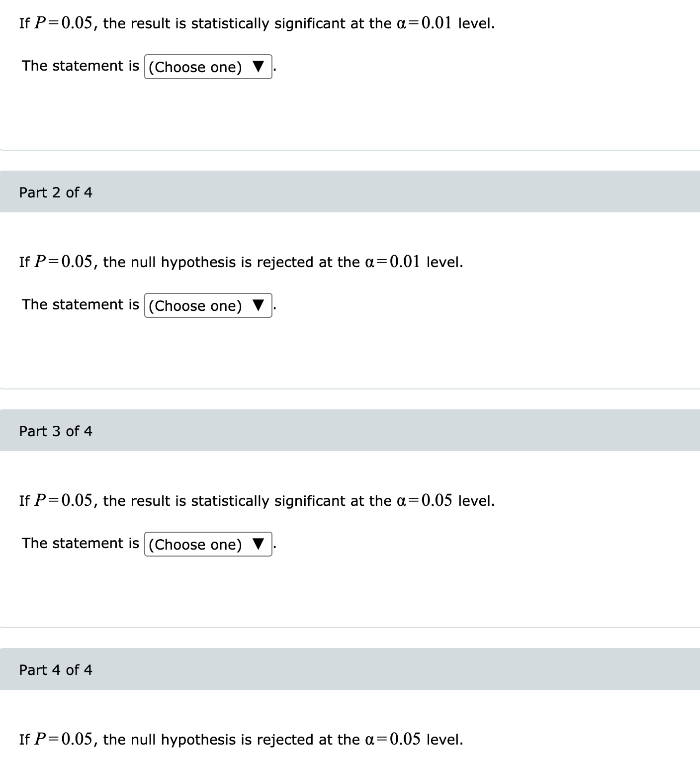Solved 1.) If P = 0.05, the result is statistically | Chegg.com