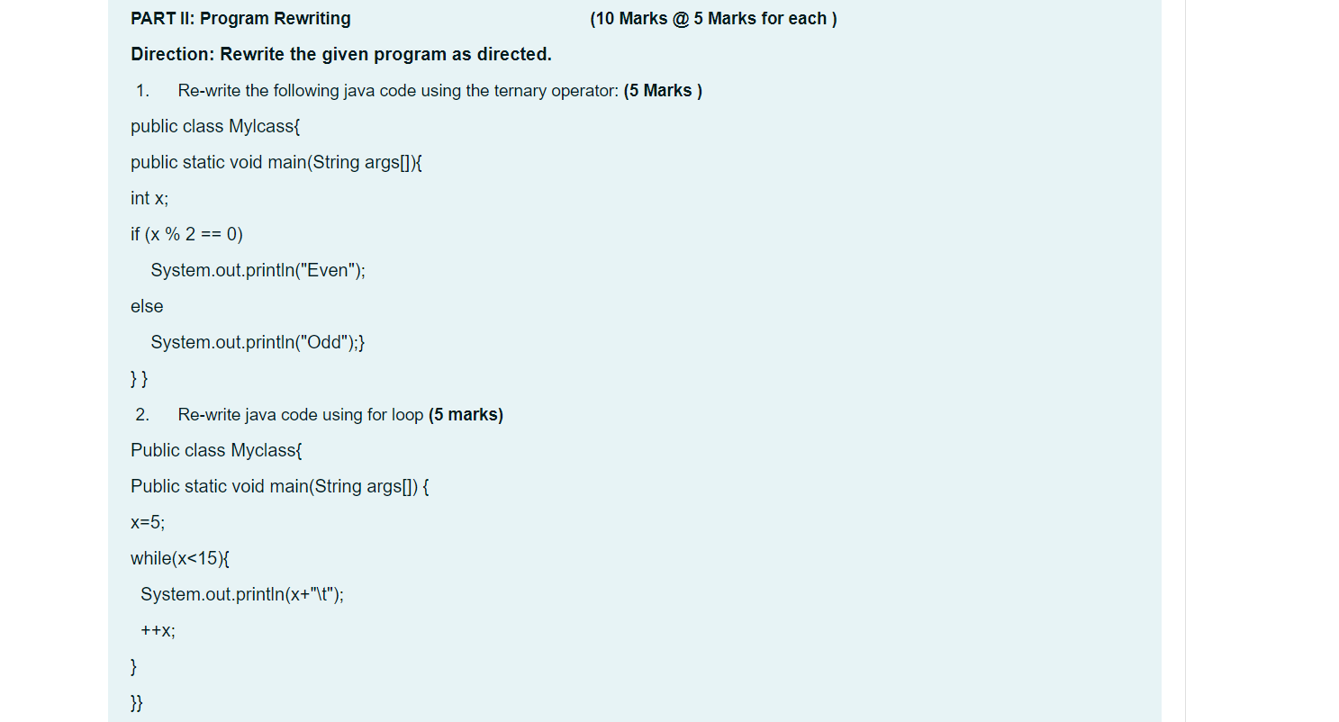 Solved PART II: Program Rewriting (10 Marks @ 5 Marks for | Chegg.com