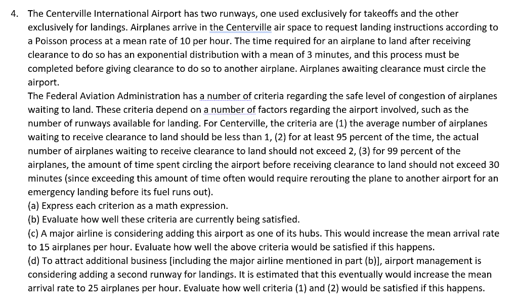 Solved 4. The Centerville International Airport has two | Chegg.com