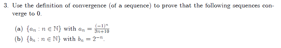 Solved 3. Use the definition of convergence of a sequence) | Chegg.com