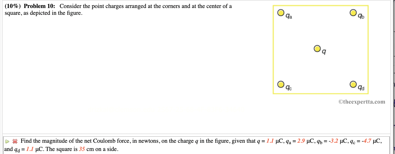 Solved (10%) Problem 10: Consider the point charges arranged | Chegg.com