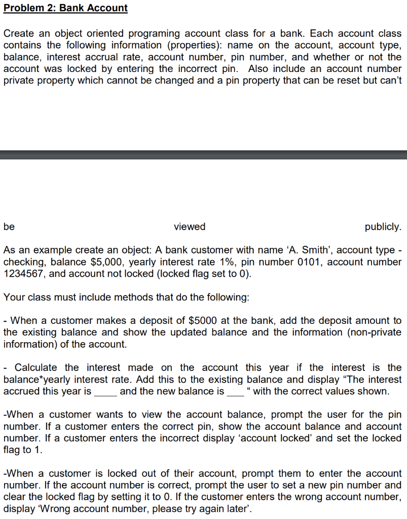 Problem 2: Bank Account Create an object oriented | Chegg.com