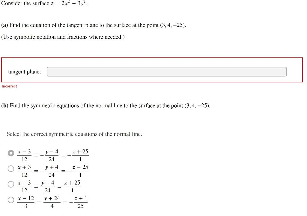 Solved Consider the surface z=2x2−3y2. (a) Find the equation | Chegg.com