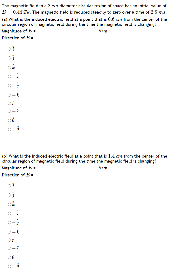 Solved The magnetic field in a 2cm ﻿diameter circular region | Chegg.com