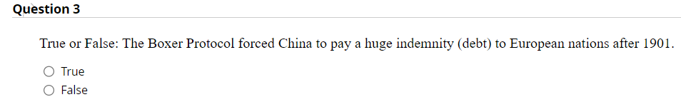True or False: The Boxer Protocol forced China to pay | Chegg.com