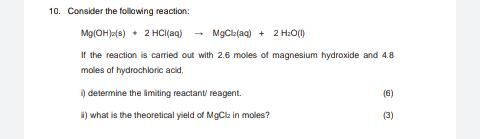 Solved 10. Consider the following reaction: Mg(OH)2(s) + | Chegg.com