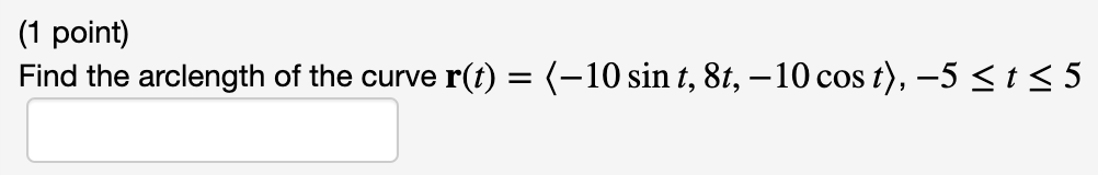 Solved (1 point) Find the arclength of the curve | Chegg.com