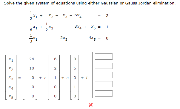 Solved Solve the given system of equations using either | Chegg.com