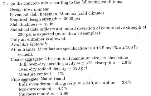 Solved Design the concrete mix according to the following | Chegg.com