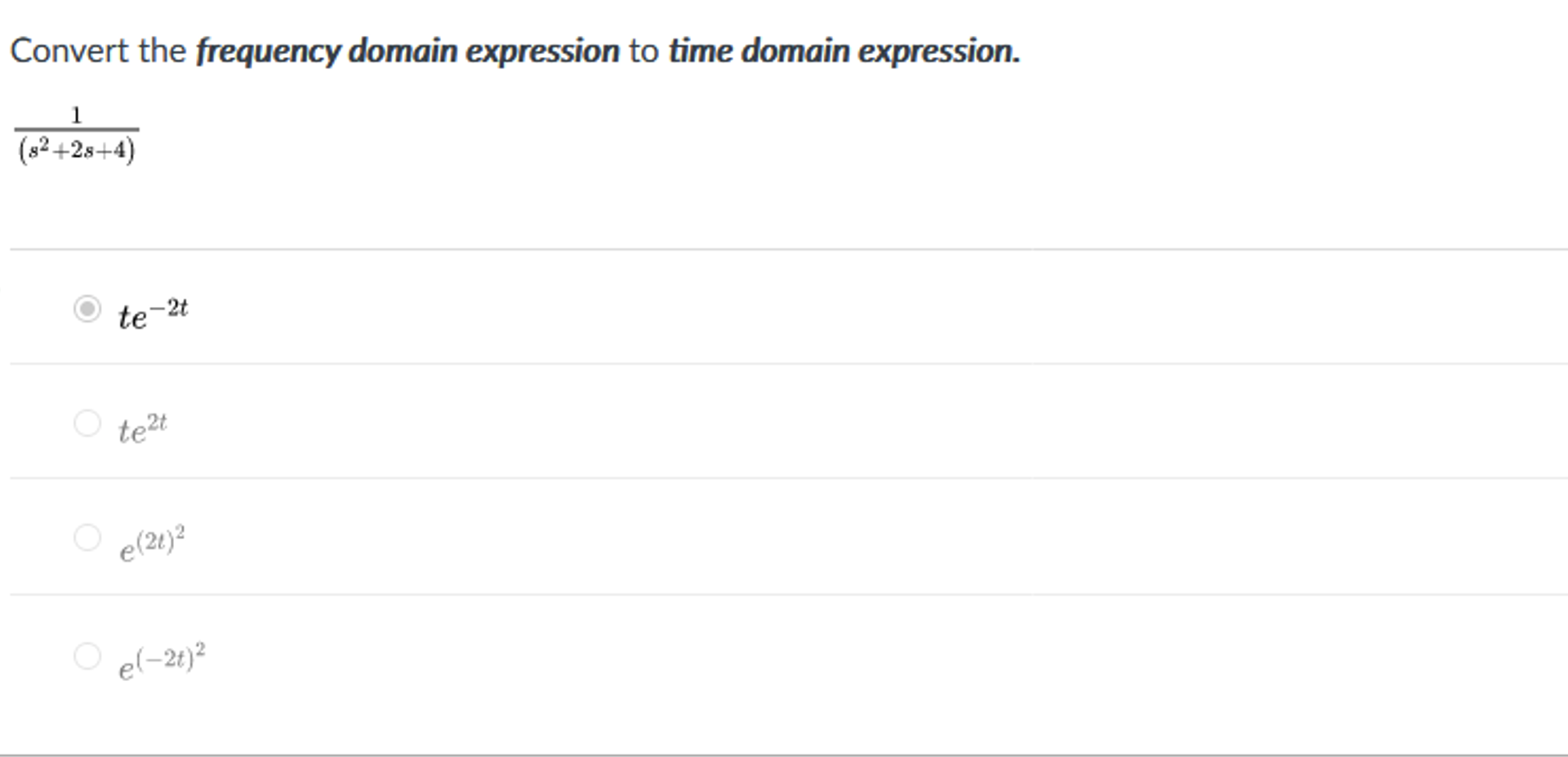 Solved Convert the frequency domain expression to time | Chegg.com