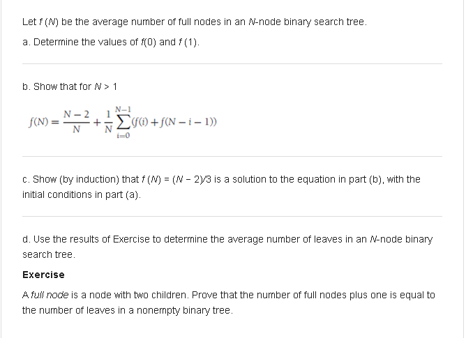 Solved Letf(N) be the average number of full nodes in an | Chegg.com
