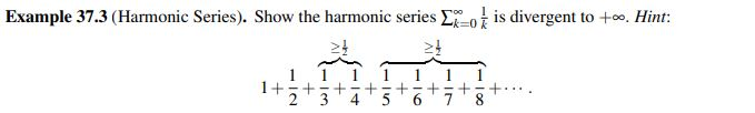 Solved Example 37.3 (Harmonic Series). Show the harmonic | Chegg.com
