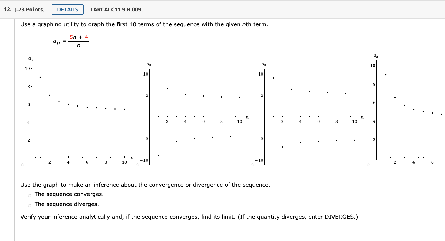 Solved Use A Graphing Utility To Graph The First 10 Terms Of 