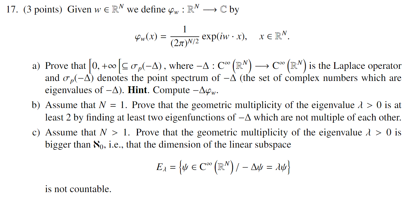 Solved 17. (3 points) Given w e RN we define Aw:RN → C by | Chegg.com