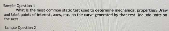Solved Sample Question 1 What is the most common static test | Chegg.com