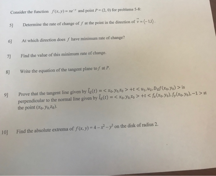 Solved Consider the function f(x,y)-xe" and point P-(2,0) | Chegg.com