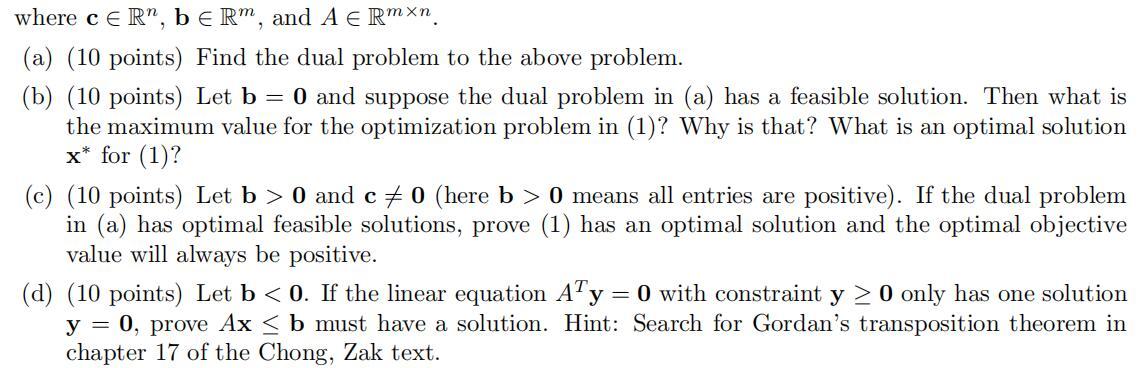 Solved Consider the LP maximize ctx, subject to Ax 0 and c# | Chegg.com