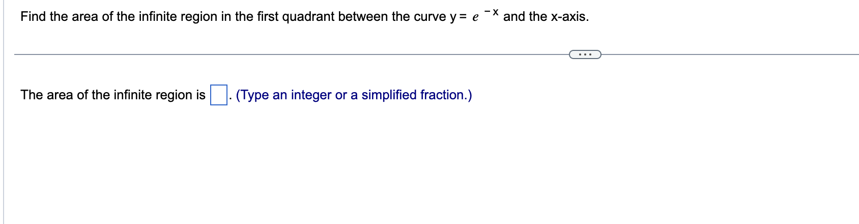Solved Find the area of the infinite region in the first | Chegg.com