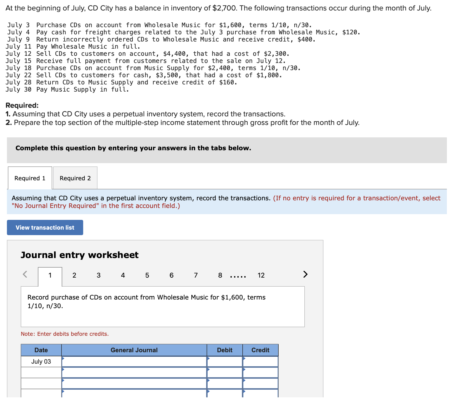 Solved At the beginning of July, CD City has a balance in | Chegg.com