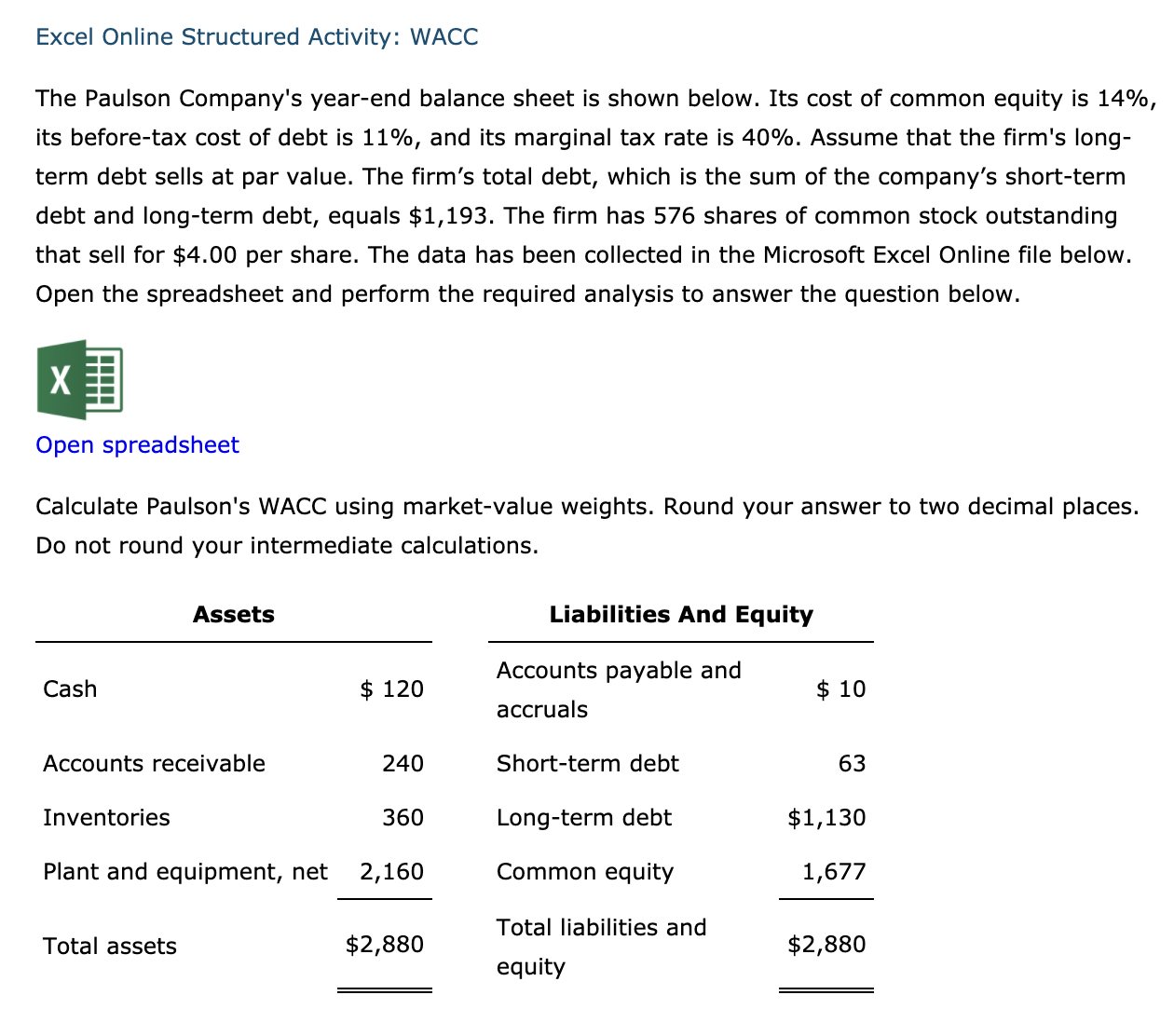 Solved Excel Online Structured Activity: WACC The Paulson | Chegg.com
