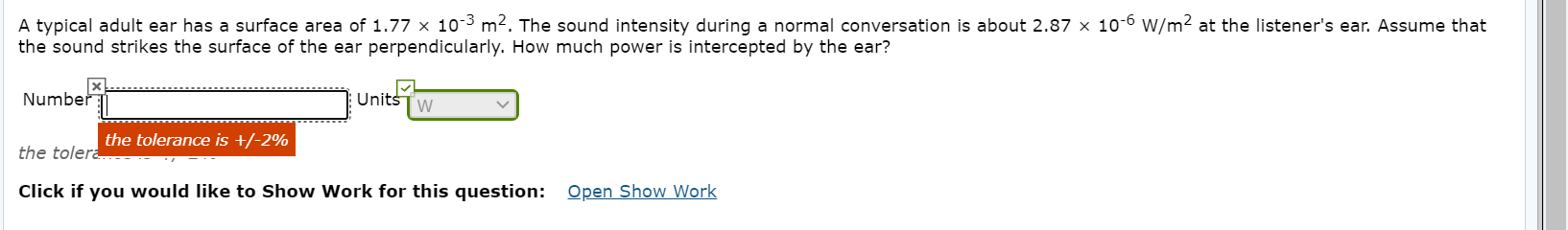 Solved A typical adult ear has a surface area of 1.77 × 10-3 | Chegg.com