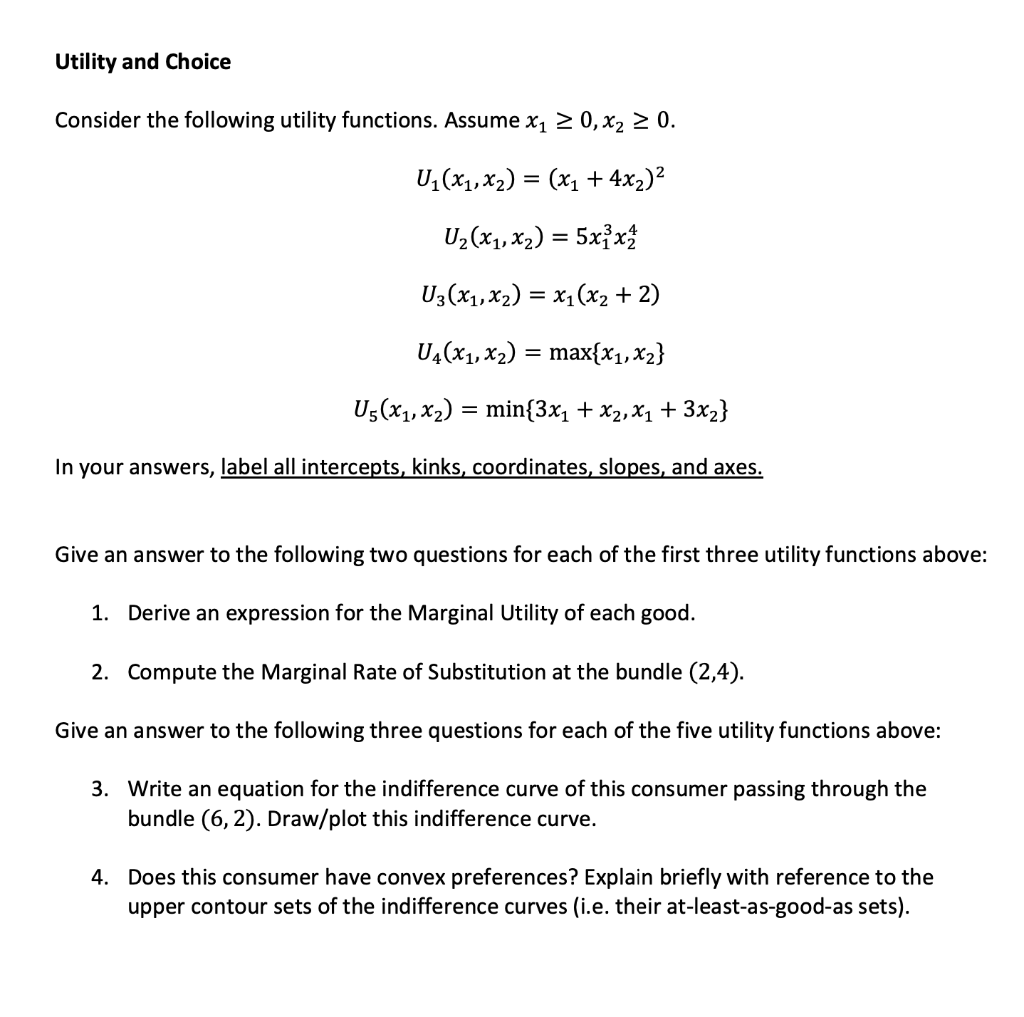 Solved Utility and Choice Consider the following utility | Chegg.com