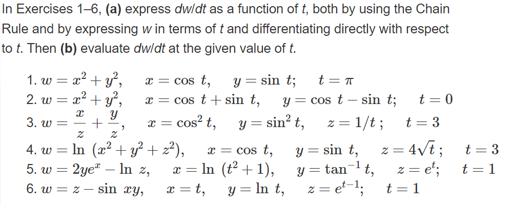 Solved n Exercises 1−6, (a) express dw/dt as a function of | Chegg.com