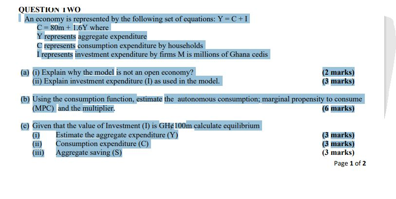Solved QUESTION TWO An economy is represented by the | Chegg.com