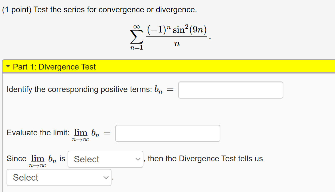 Solved (1 point) Test the series for convergence or | Chegg.com
