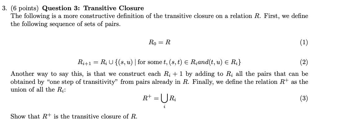 Solved prove R+ is transitive closure of R using the given | Chegg.com