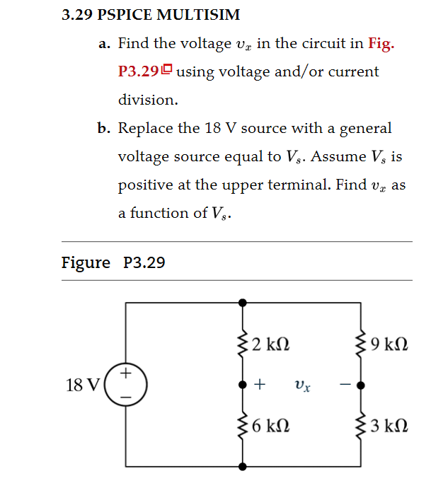Solved 3.29 PSPICE MULTISIM a. Find the voltage vx in the | Chegg.com