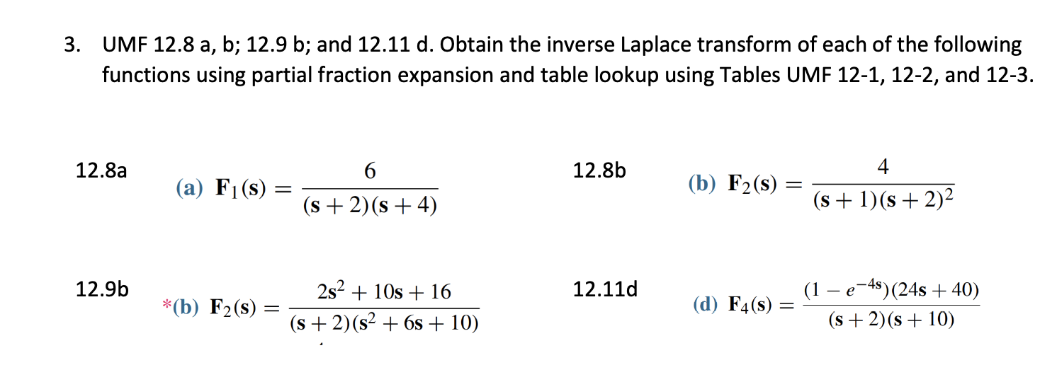 Solved 3. UMF 12.8 a, b; 12.9 b; and 12.11 d. Obtain the | Chegg.com
